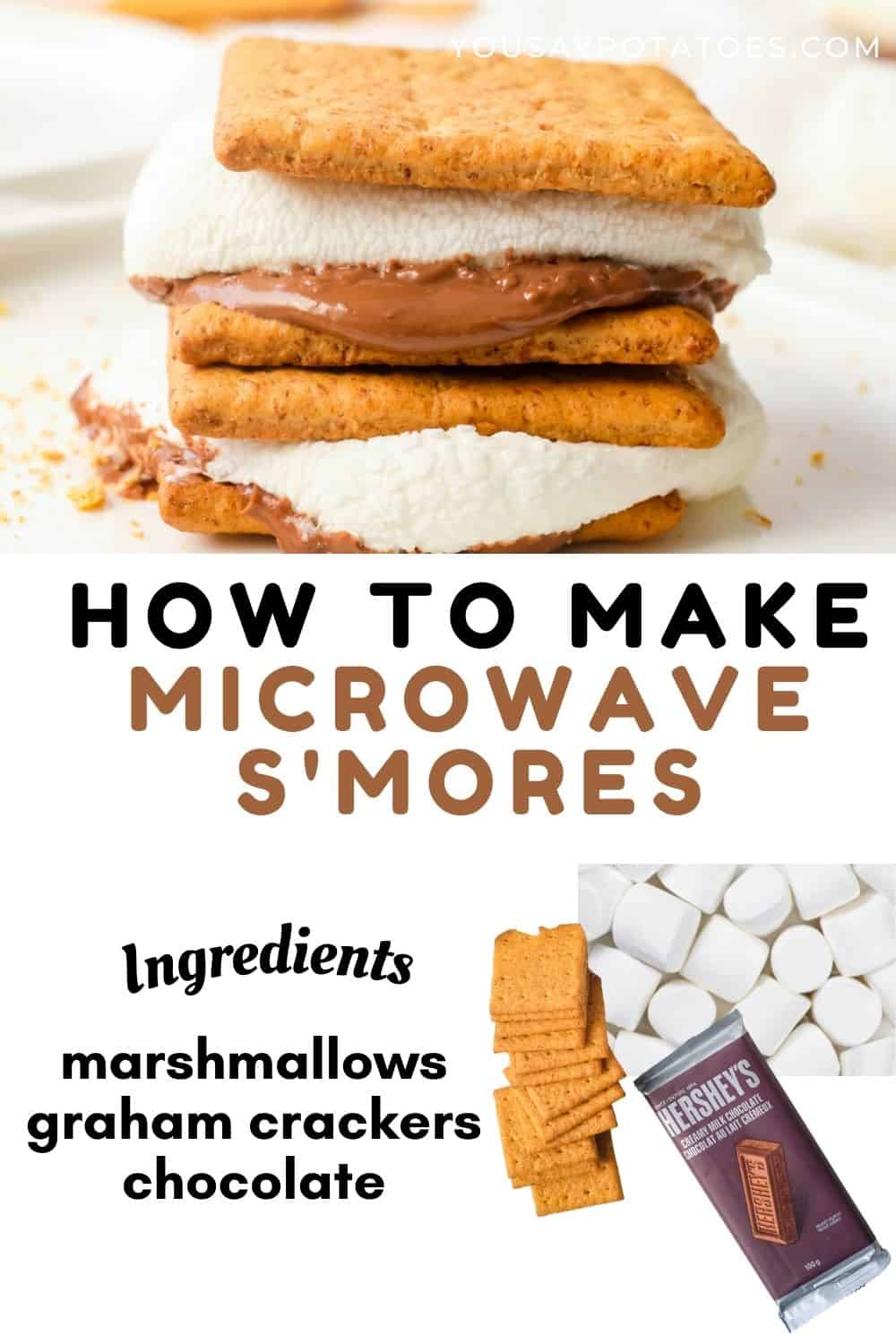 Microwave S'mores • You Say Potatoes