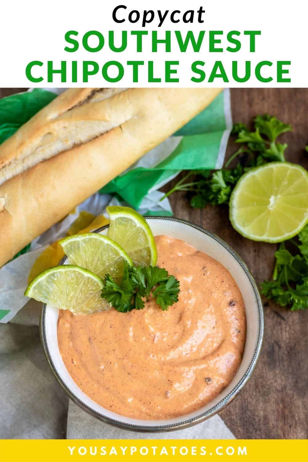 Chipotle Southwest Sauce (Subway Copycat) • You Say Potatoes