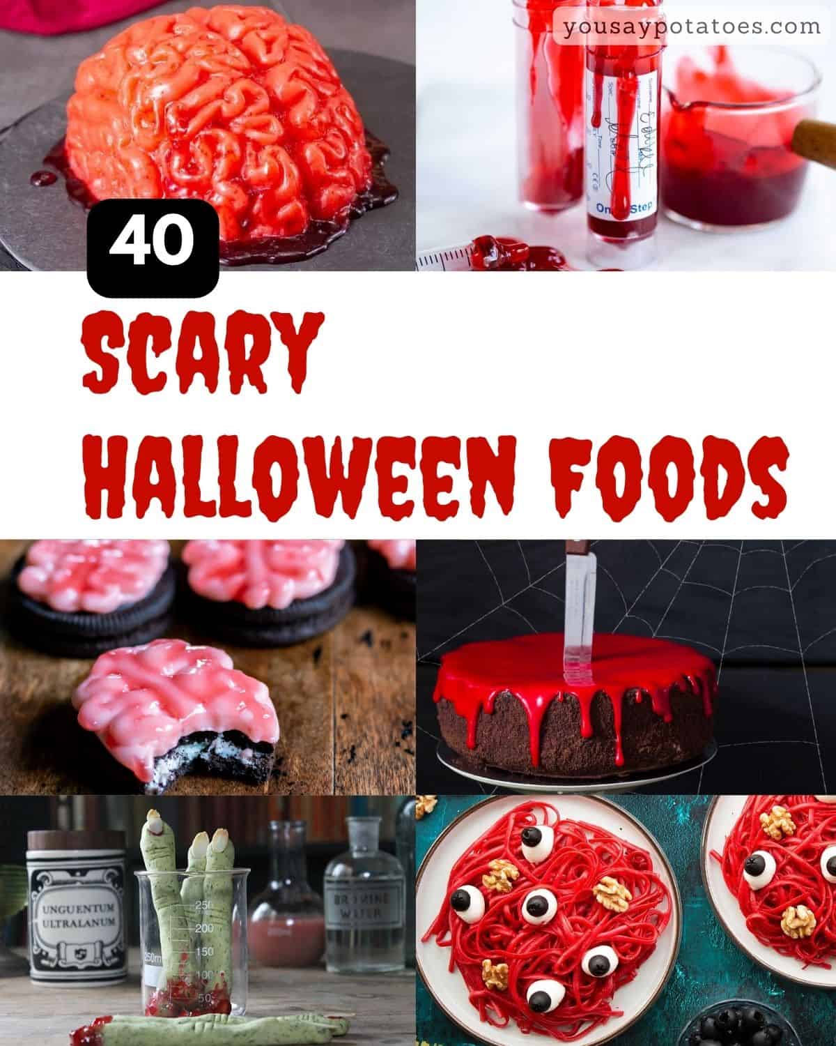 Scary Halloween Food • You Say Potatoes