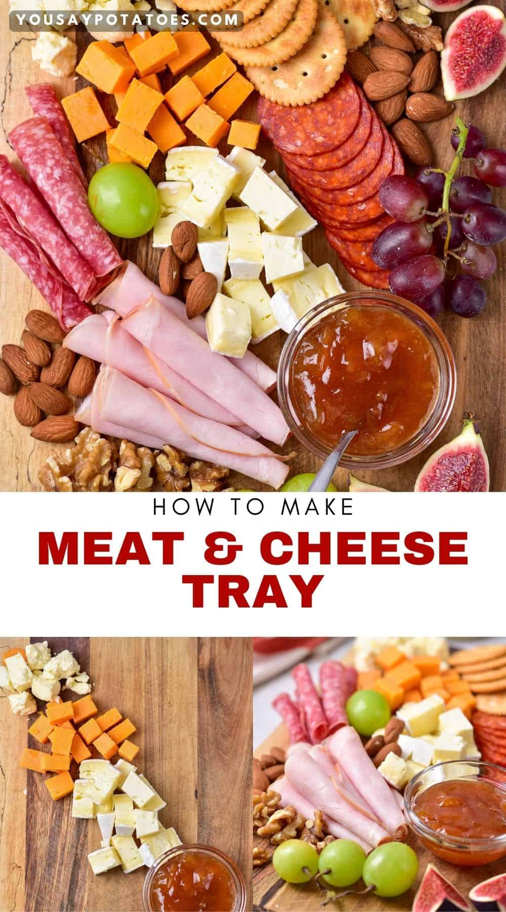 Meat and Cheese Tray • You Say Potatoes