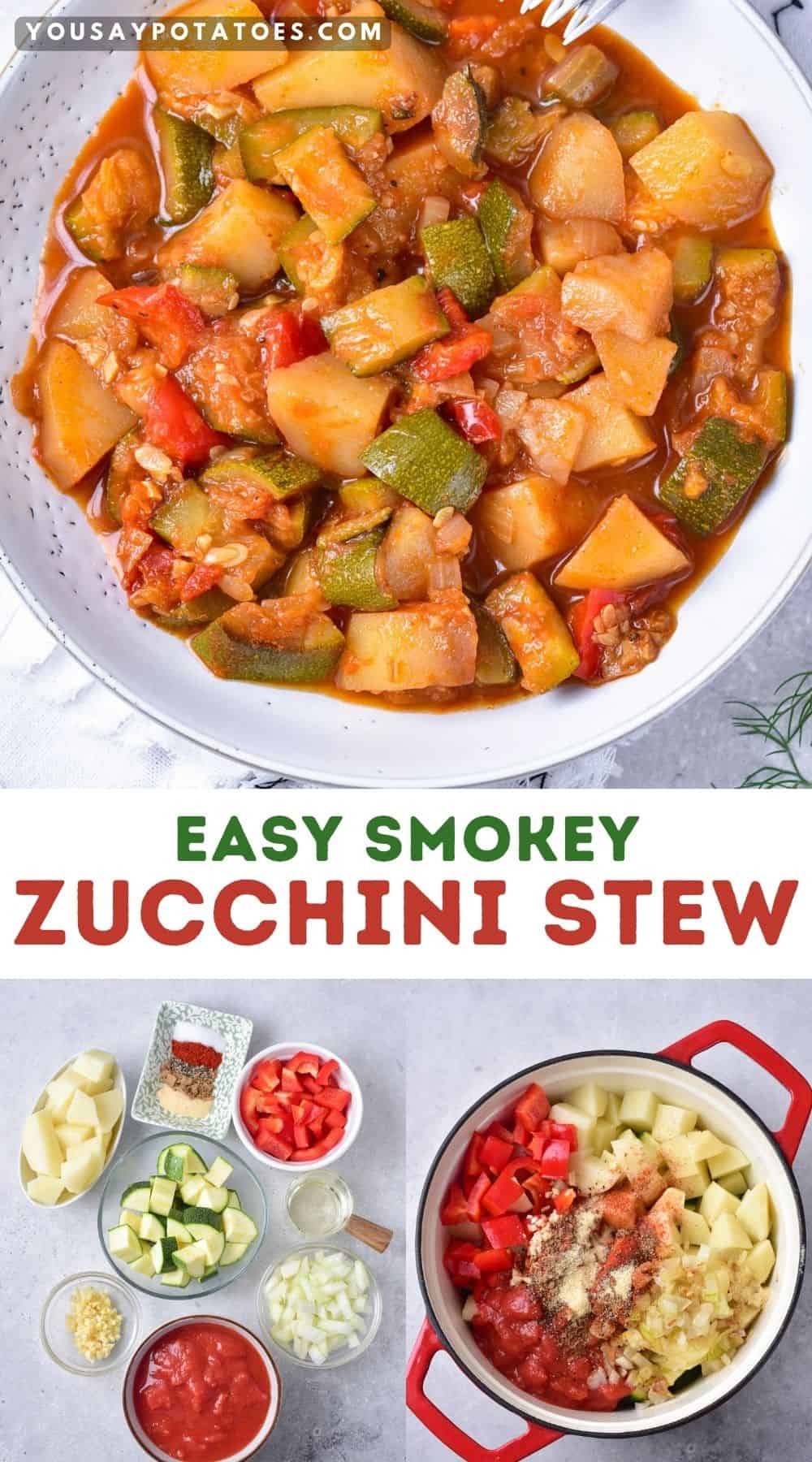 Zucchini Stew • You Say Potatoes